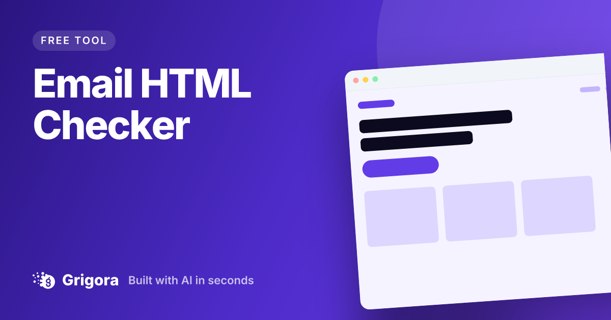 Free Email HTML Checker for Outlook and Gmail | Grigora